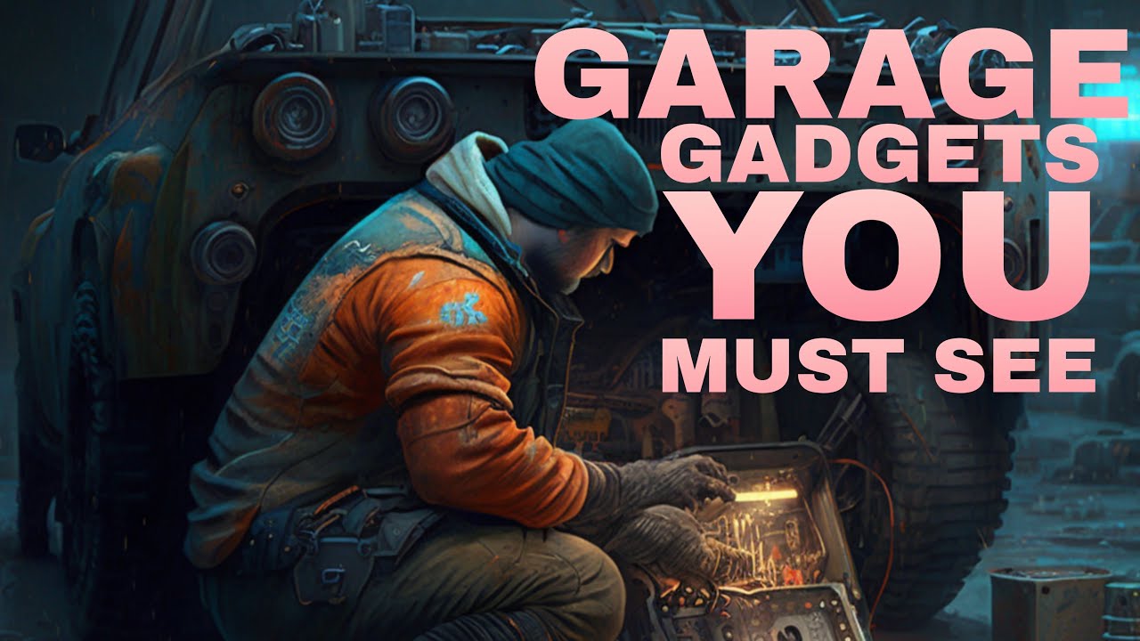 7 Unbelievable Gadgets That Will Transform Your Garage! - YouTube