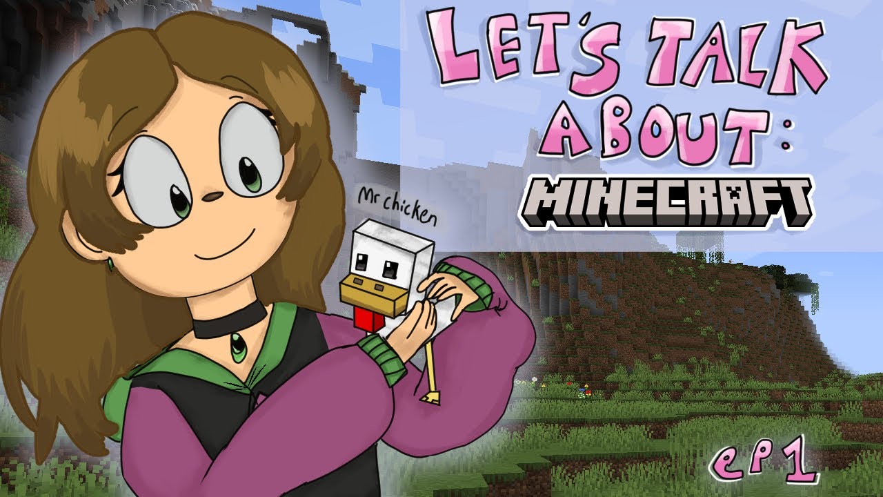 Let's talk about it ep 1: Minecraft - YouTube