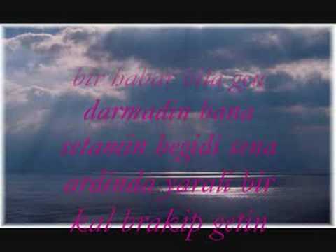 SeNi GorduGum O GuNe LaNet OlSuN