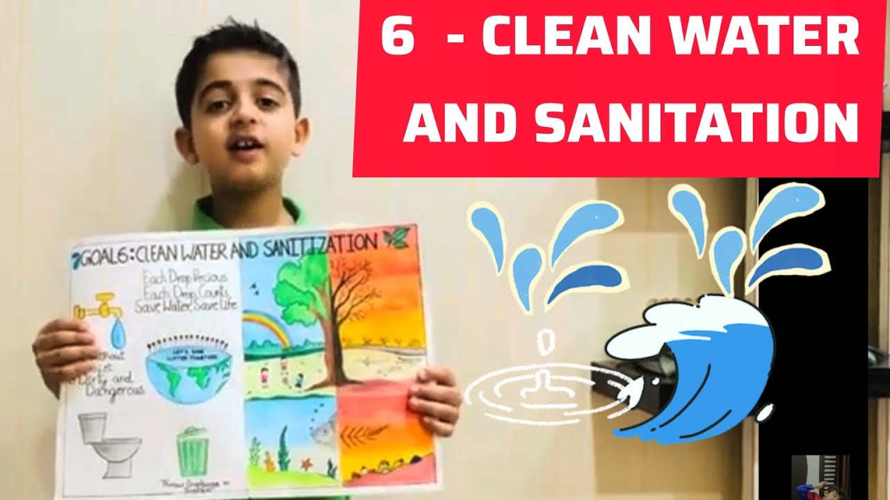Clean Water and Sanitation 💧 SDG 6 💦 Sustainable Developement Goal for ...