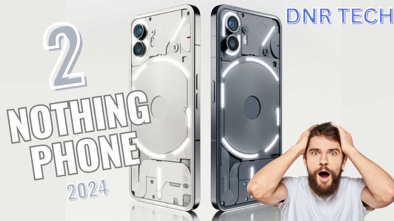 Nothing Phone 2 - First Look - Best Smartphone 2024 - Smartphone ...