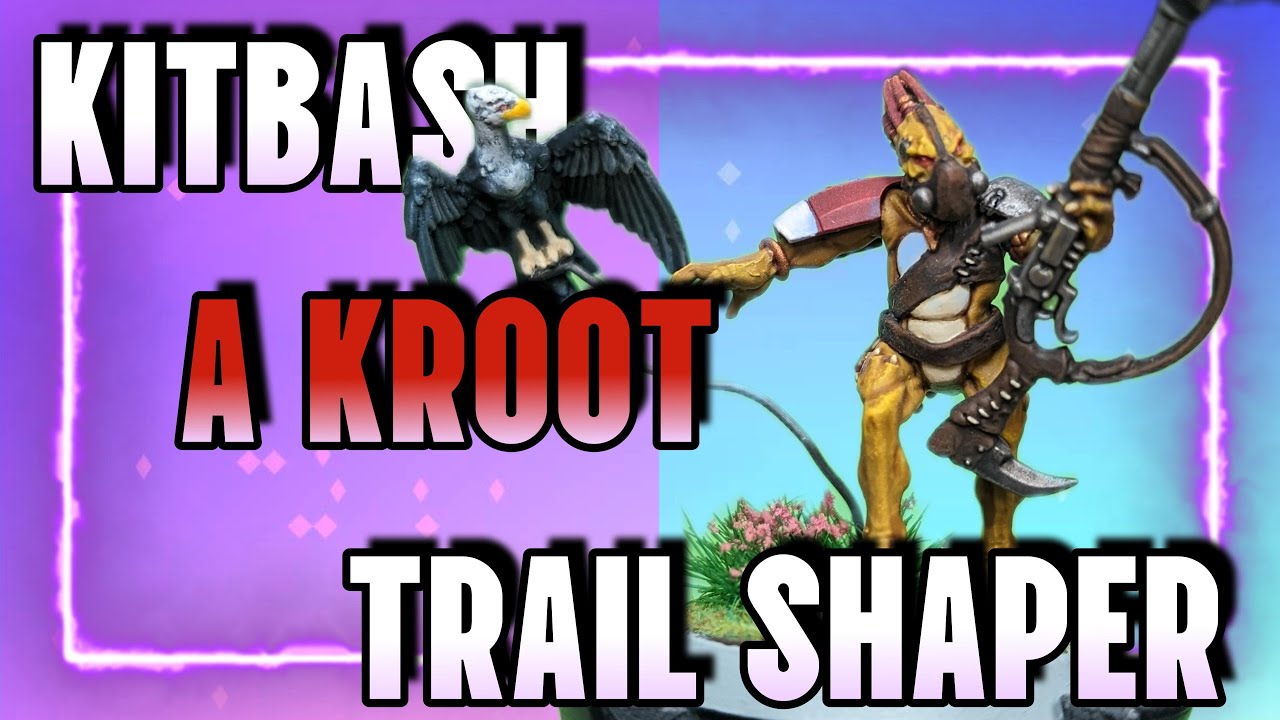 Kitbash A Kroot Trail Shaper! - YouTube