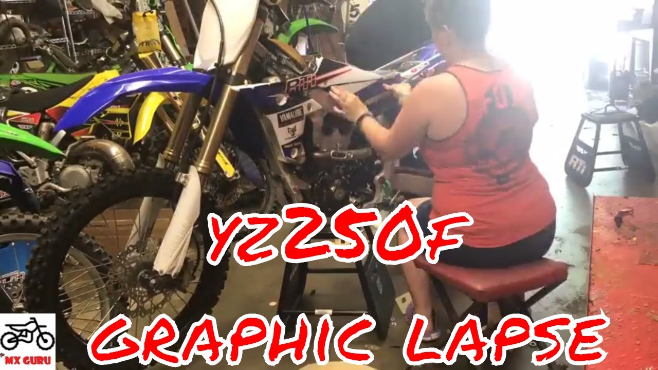 Yamaha YZ250f 2016 Graphic Decal Installation TIME LAPSE ! MX Guru ...