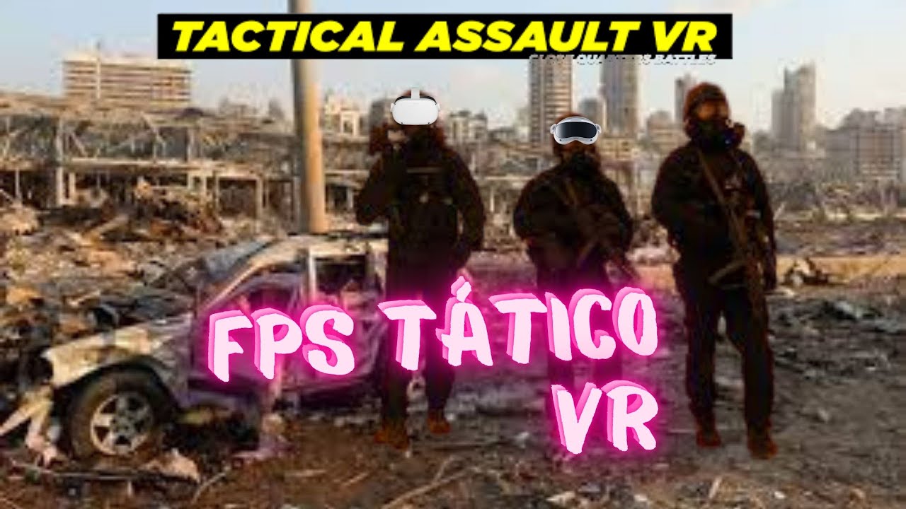 O jogo mais tático da realidade virtual! - Tactical Assault. - YouTube