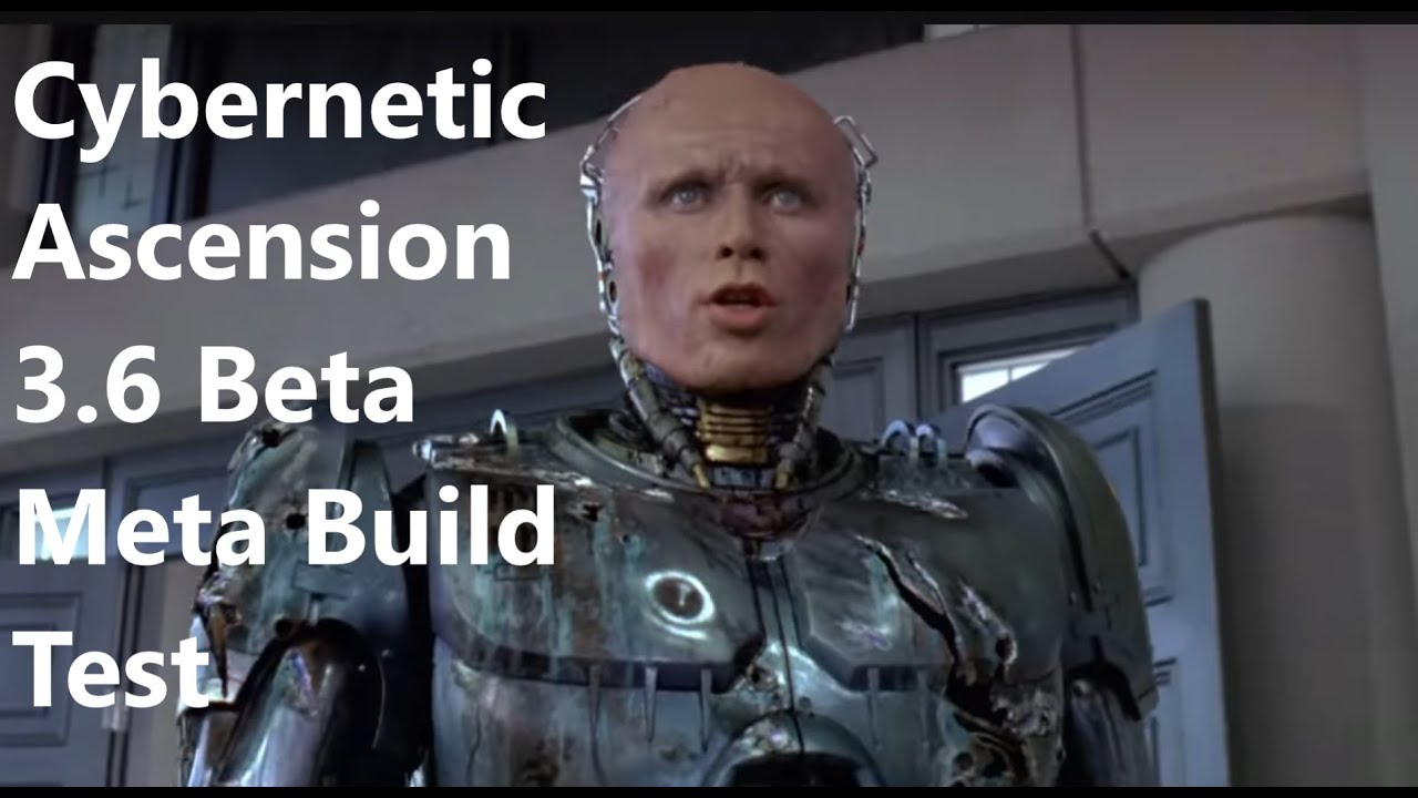Stellaris Cybernetic Ascension 3.6 Beta Patch - Meta Build Test - YouTube