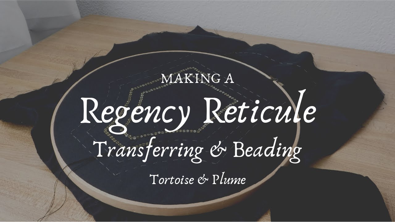 Making a Regency Reticule // Part Two: Transfer & Beading - YouTube