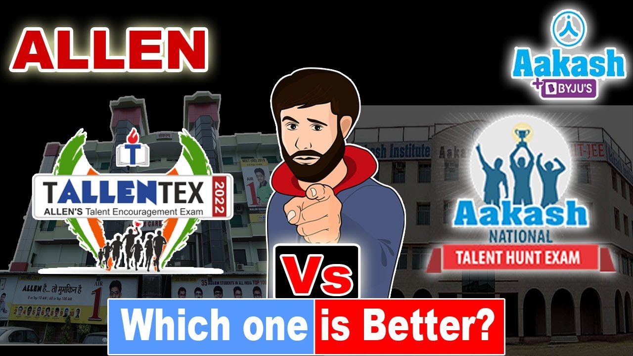 Tallentex 2023 Vs ANTHE 2022 || Which one is Better ? || Allen Vs ...