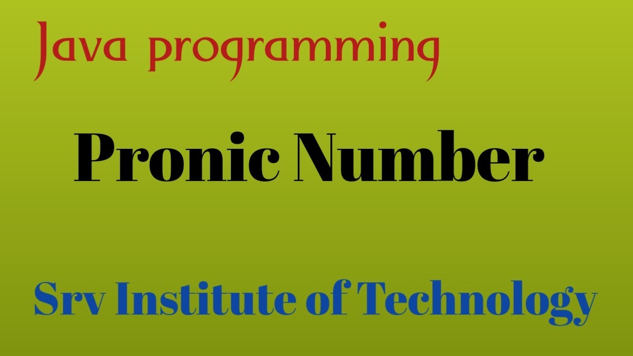 Pronic Number What Is Pronic Number In Java How Do I Find My pronic-number-what-is-pronic-number-in-java-how-do-i-find-my