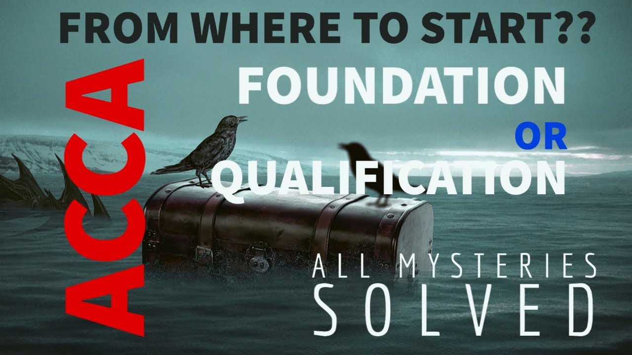 Where to start ACCA - Foundation in Accounting (FIA) or ACCA ...