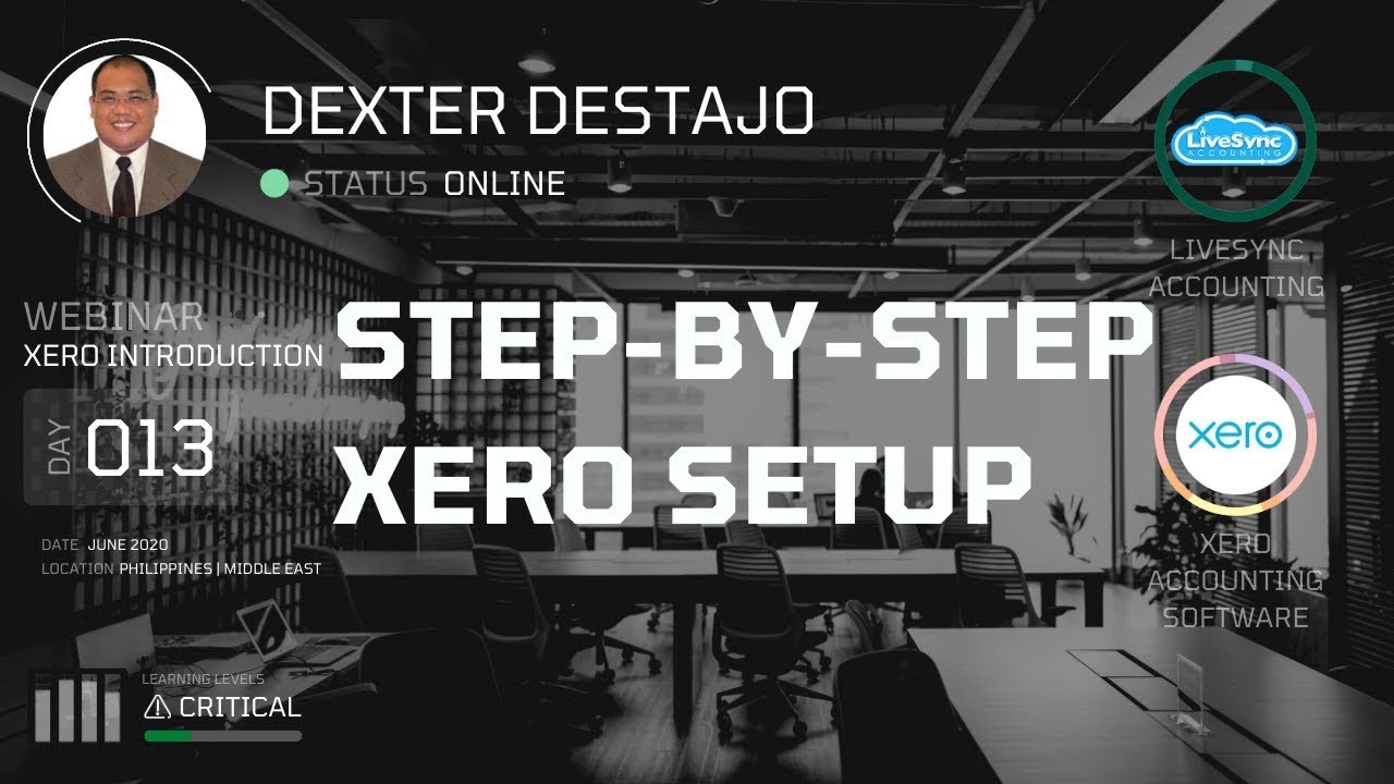 Xero Setup - Xero Introduction Webinar Middle East - Step-by-step Xero ...