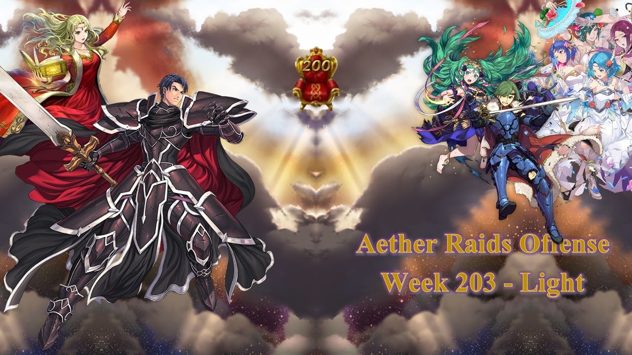 [FEH] Aether Raids Offense Week 203 - YouTube