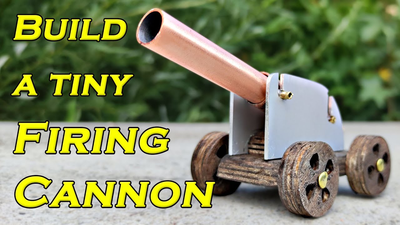 Make a Powerful Mini Cannon - 100 Subscribers Special! - YouTube