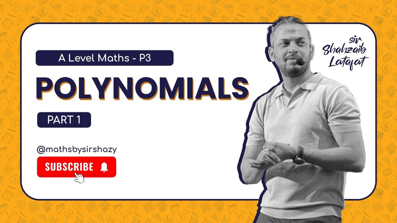 A Level Math [P3] - Polynomials [Part 1] - YouTube