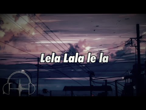 Rauf & Fail - Lela Lela le | Just LaLaLa
