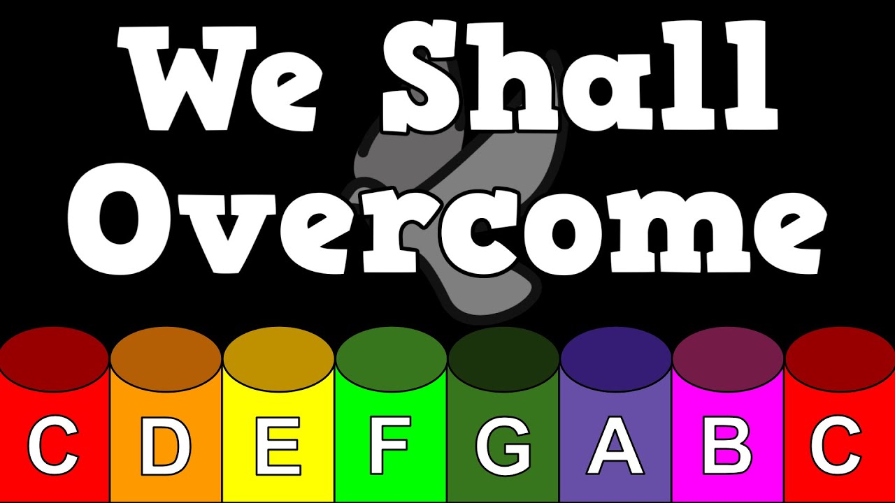 We Shall Overcome - Boomwhacker Play Along - YouTube