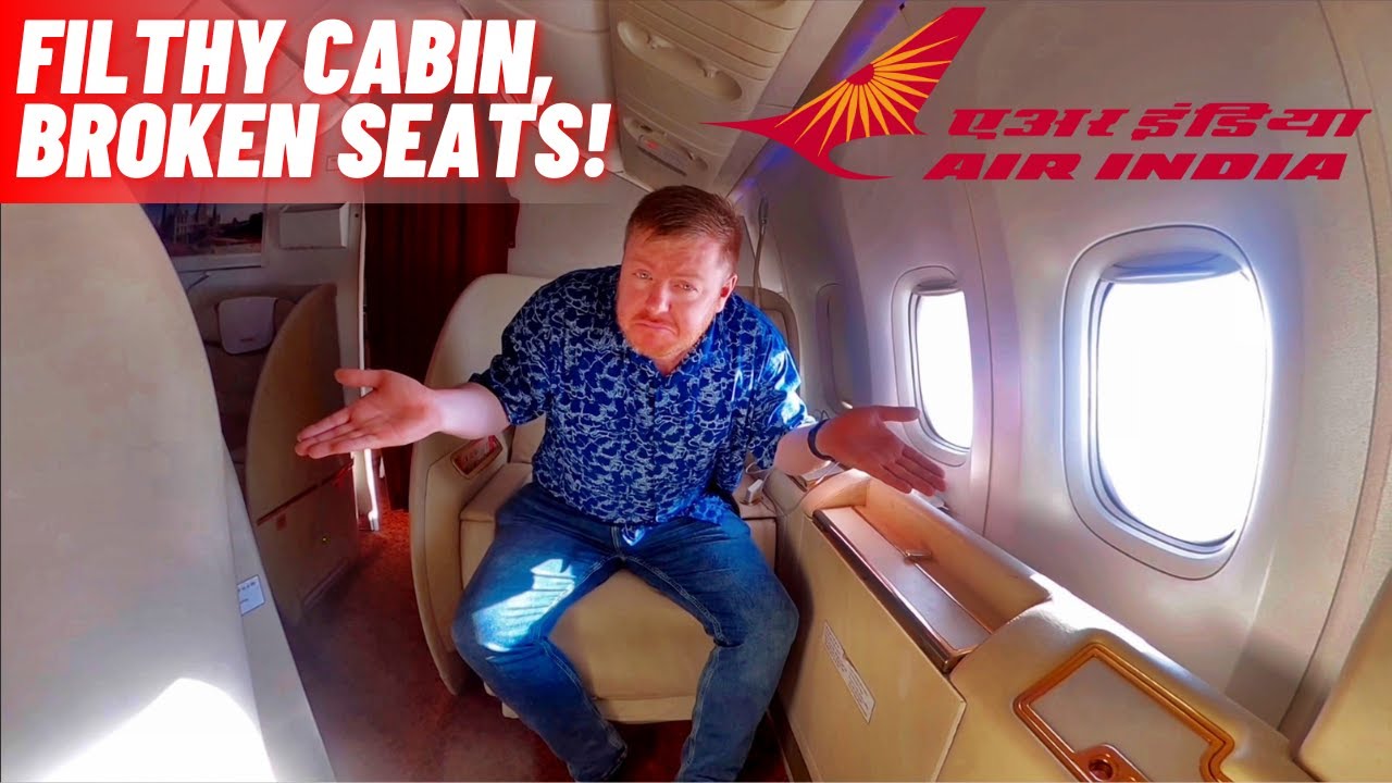 INSIDE Air India's Disappointing, DISGUSTING First Class. - YouTube