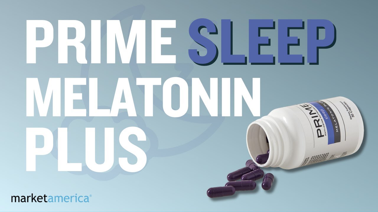 Prime™ Sleep Melatonin Plus - YouTube