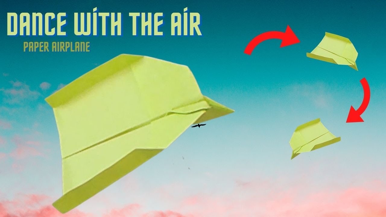 How to Make a Dance with the Air Paper Plane? / Interesting Facts About ...