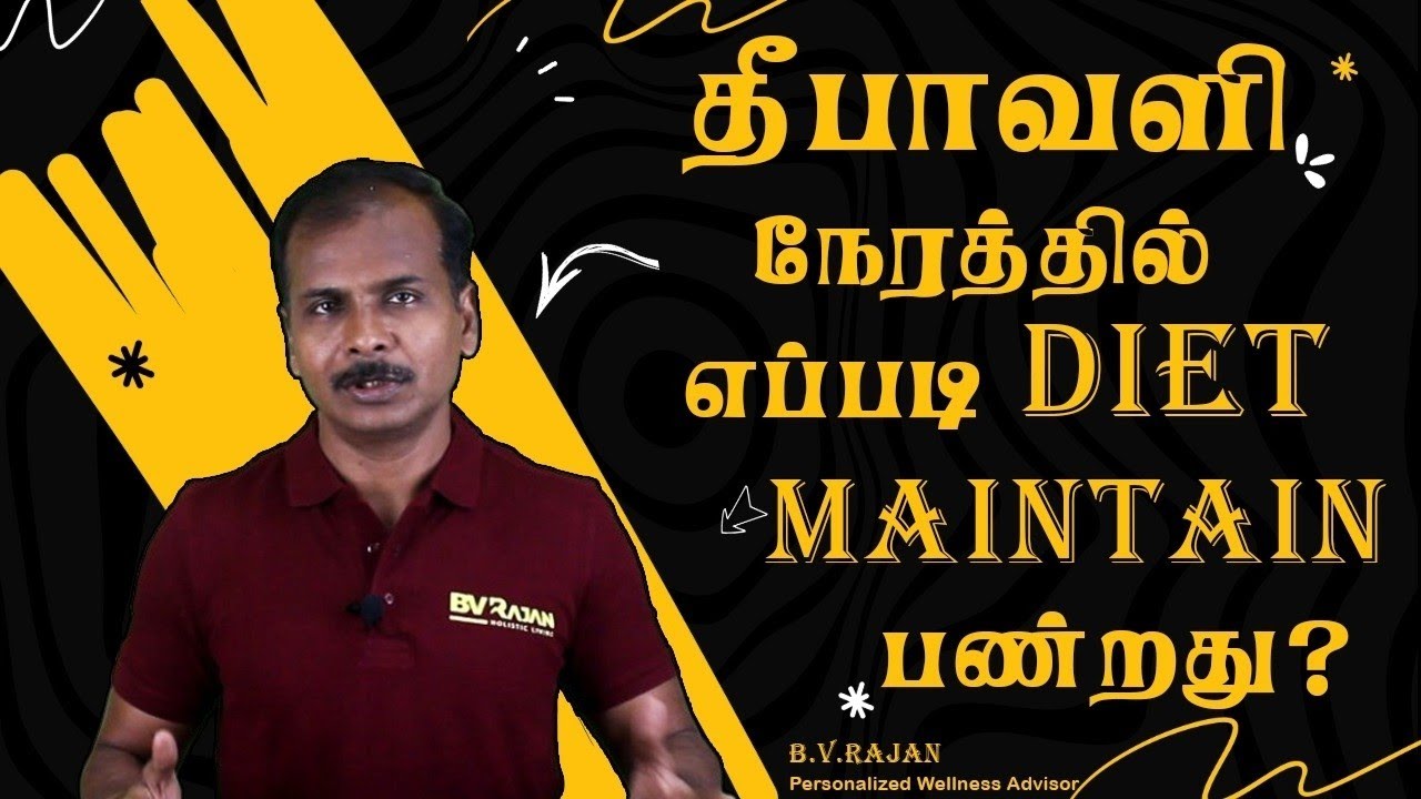 "How to Enjoy Diwali Sweets Without Breaking Your Diet" - B.V.Rajan in ...