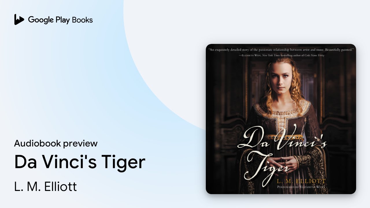 Da Vinci's Tiger by L. M. Elliott · Audiobook preview - YouTube