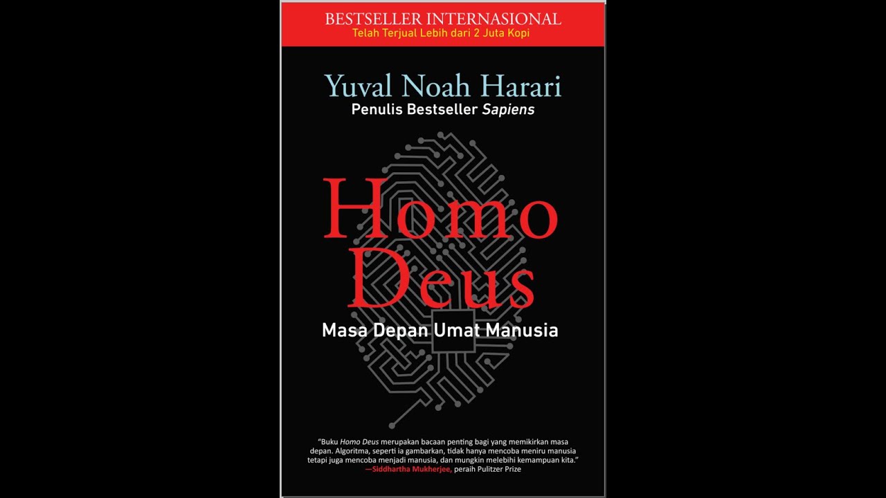 Yuval Noah Harari: Homo Deus (Bagian 1, Bab 2, Lima Ratus Tahun Kesunyian) - YouTube