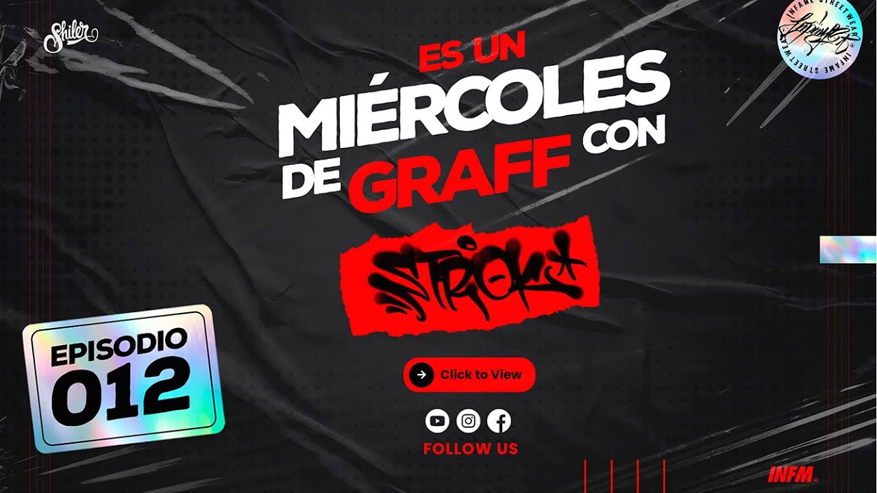 MIERCOLES D´GRAFF / EP. 012 - Strok - YouTube
