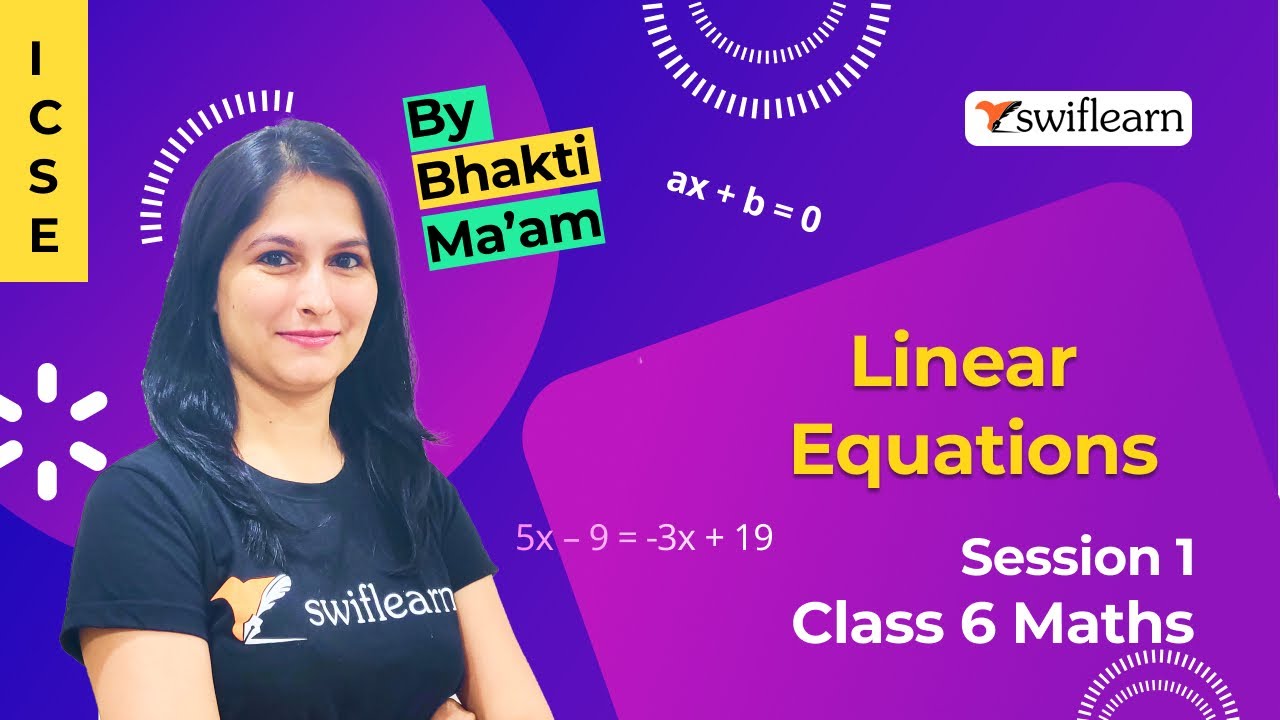 Linear Equation | Introduction to Equations | ICSE Class 6 Maths ...