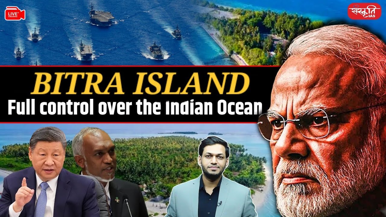 Bitra Island: India’s Next Strategic Move to Dominate Indian Ocean ...