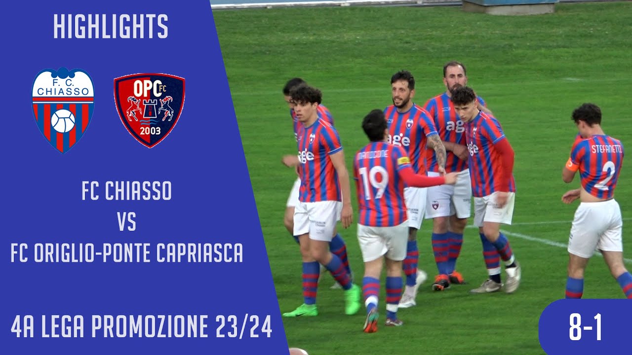 FC Chiasso VS FC Origlio-Ponte Capriasca (4a Lega Promozione 23/24 ...