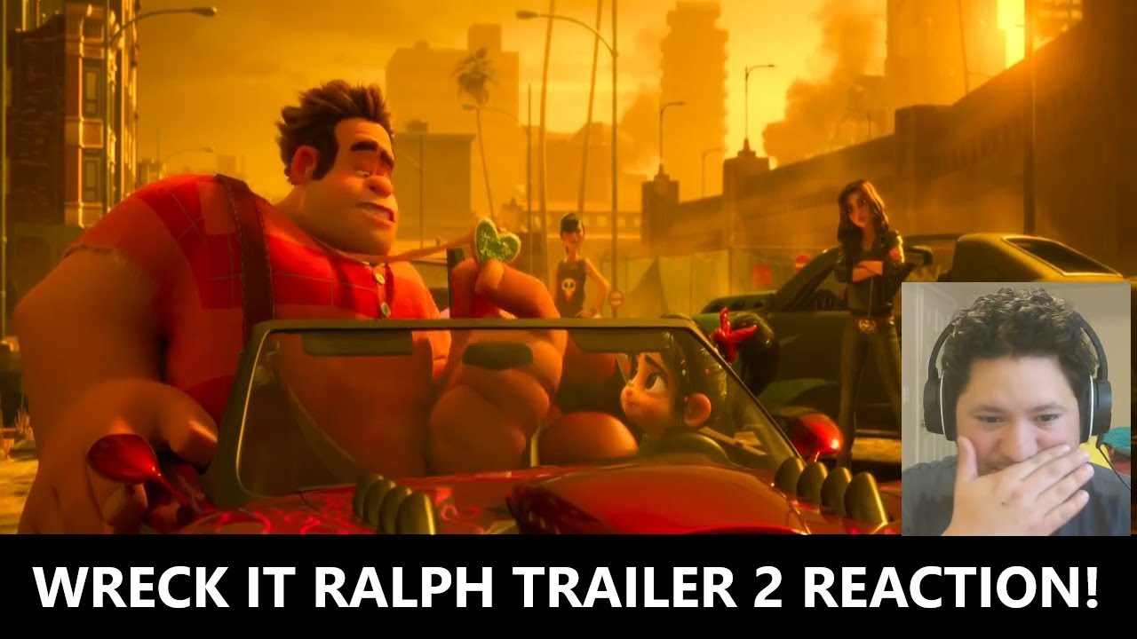 WRECK IT RALPH TRAILER 2 REACTION - The movie Script - YouTube