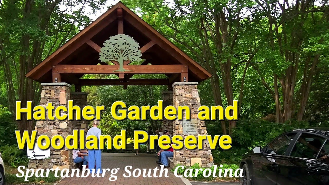Hatcher Garden and Woodland Preserve | Spartanburg SC May-2023 - YouTube