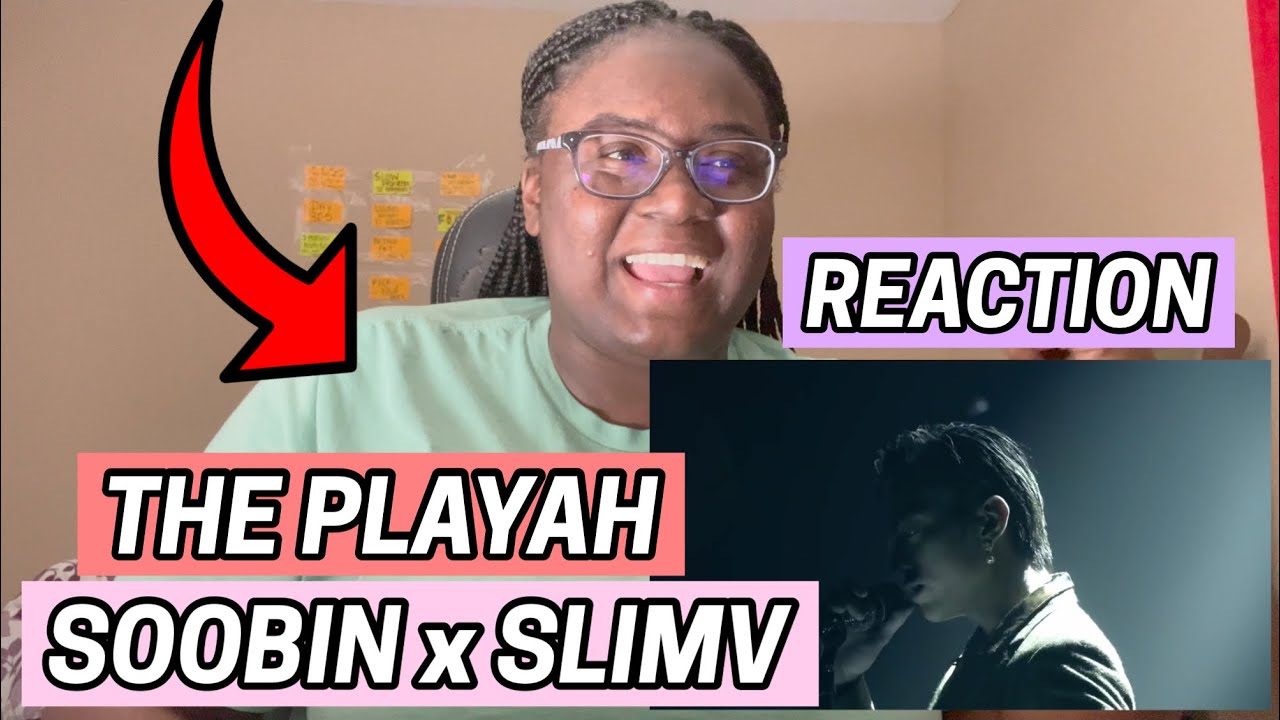 Reaction To SOOBIN X SLIMV - THE PLAYAH (Special Performance / Official ...