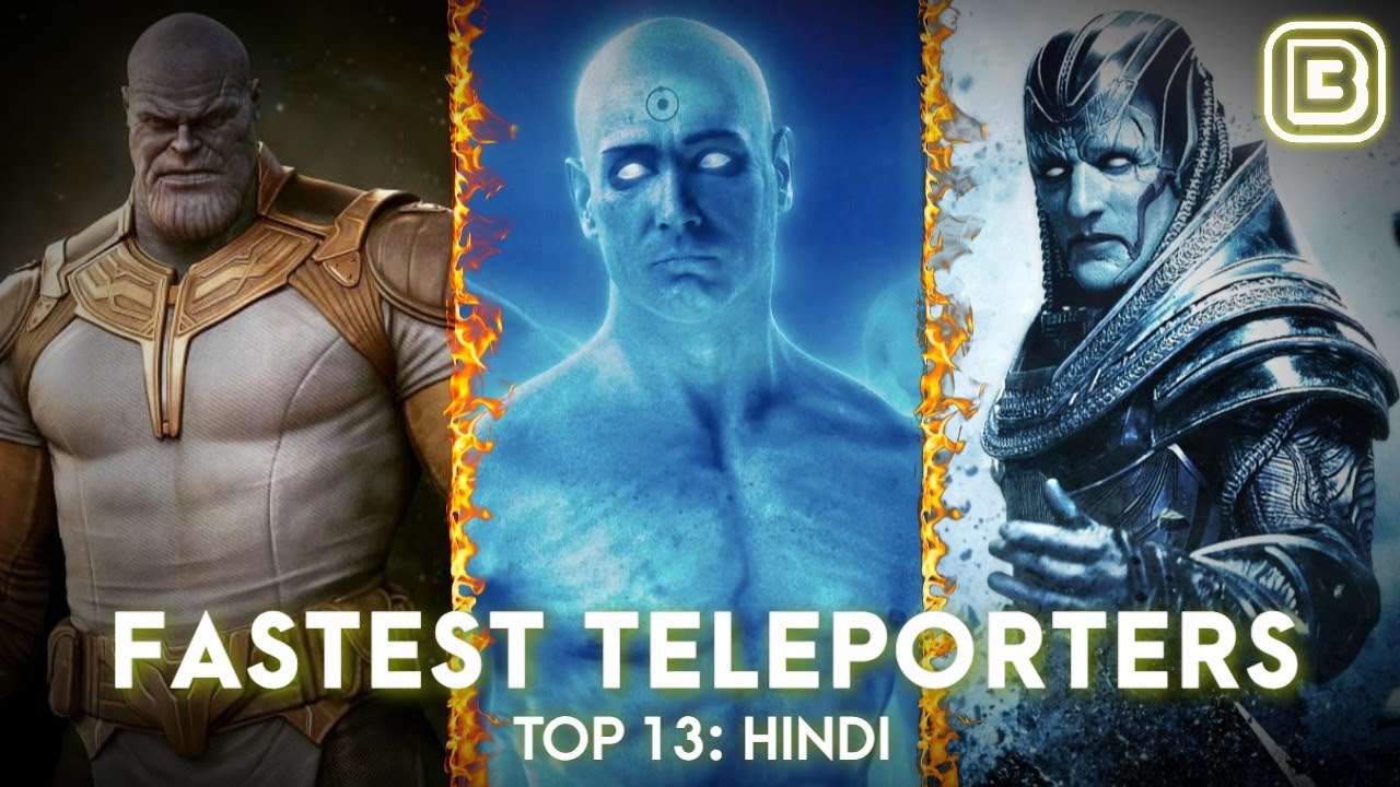 13 Best TELEPORTERS In Marvel & DC Movies || HINDI || BlueIceBear - YouTube