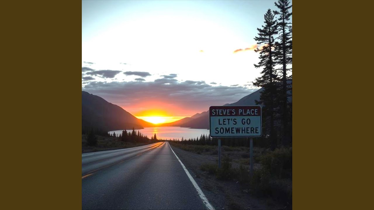 Let's Go Somewhere - YouTube