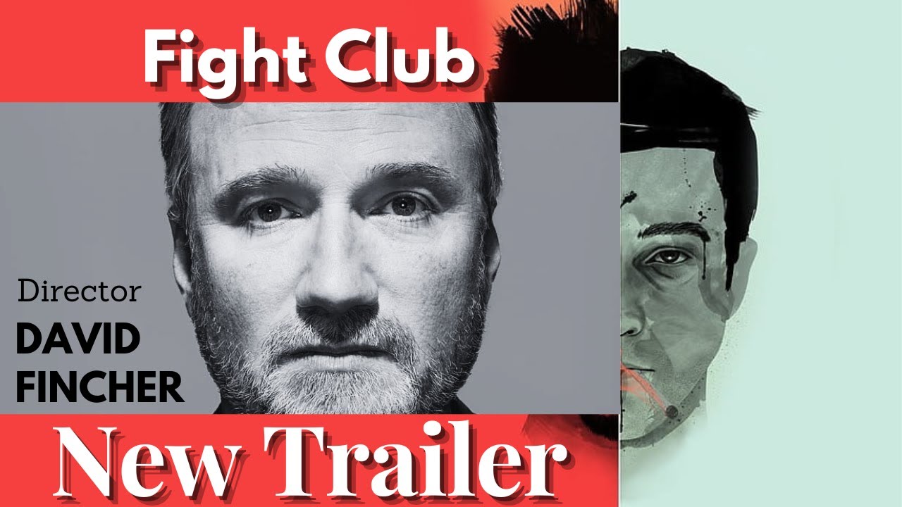 Fight Club : New Trailer , David Fincher - YouTube