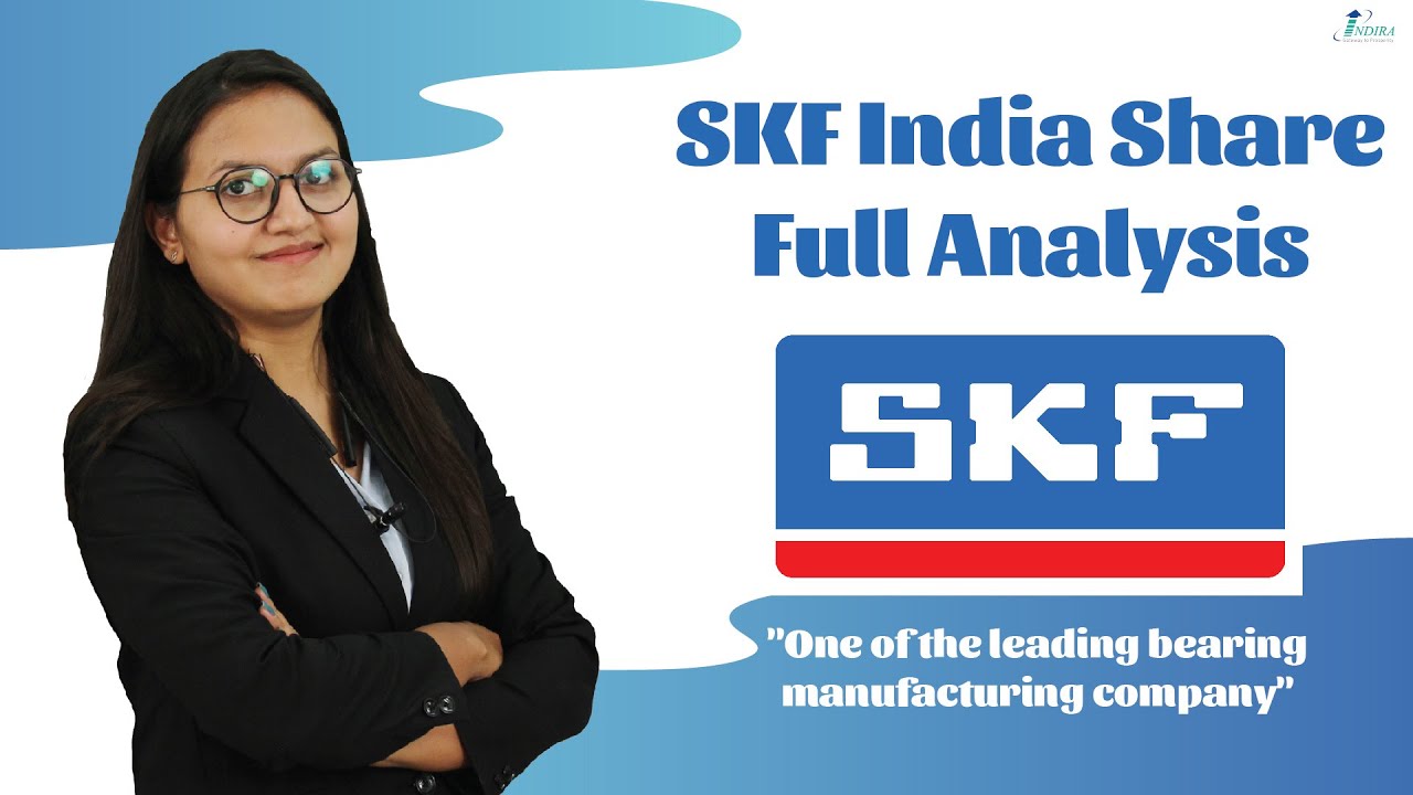 SKF India | SKF India Share Full Analysis | SKF India Share Latest News ...
