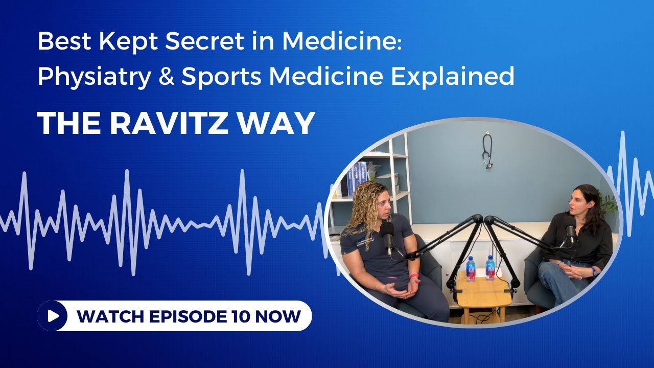 The Ravitz Way Epi 10 Secrets in Medicine: Physiatry & Sports Medicine ...