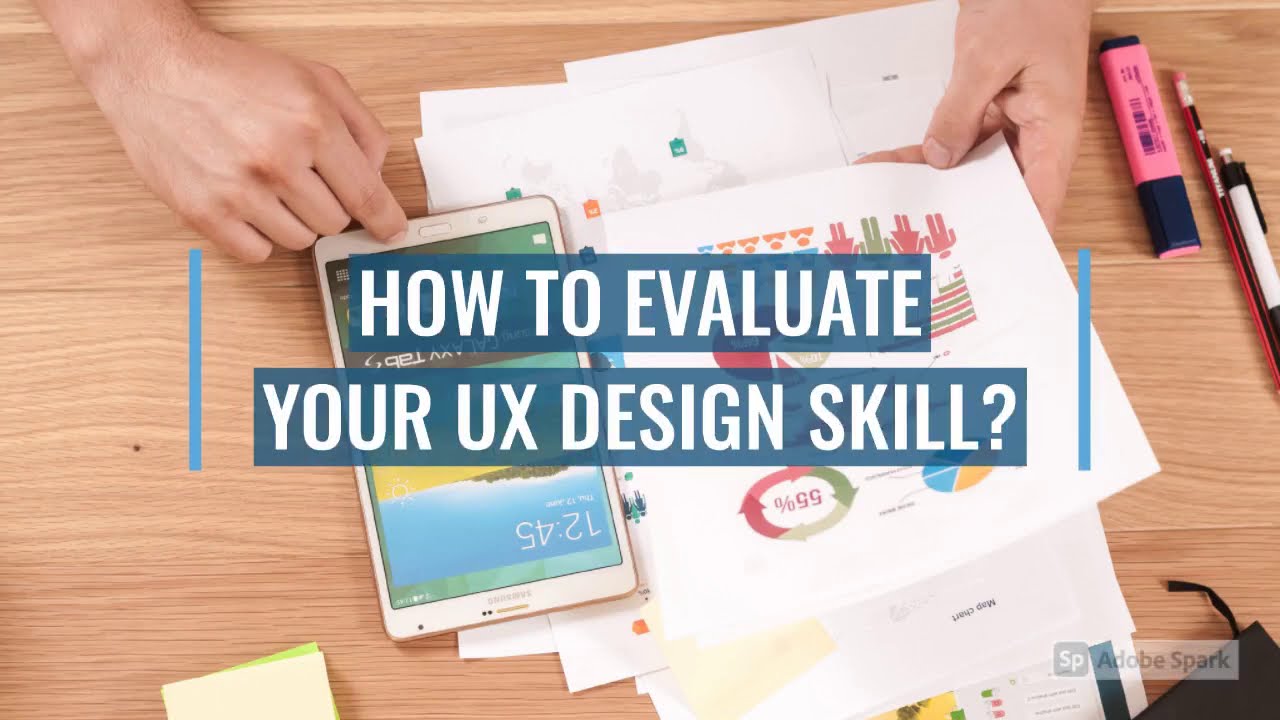 How to Evaluate Your UX Design Skills? - YouTube