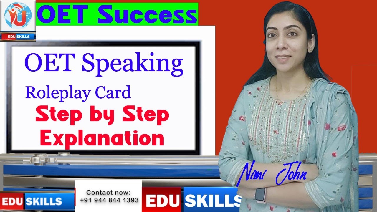 Edu Skills OET: OET peaking: Role Play Card: Step by Step Explanation ...