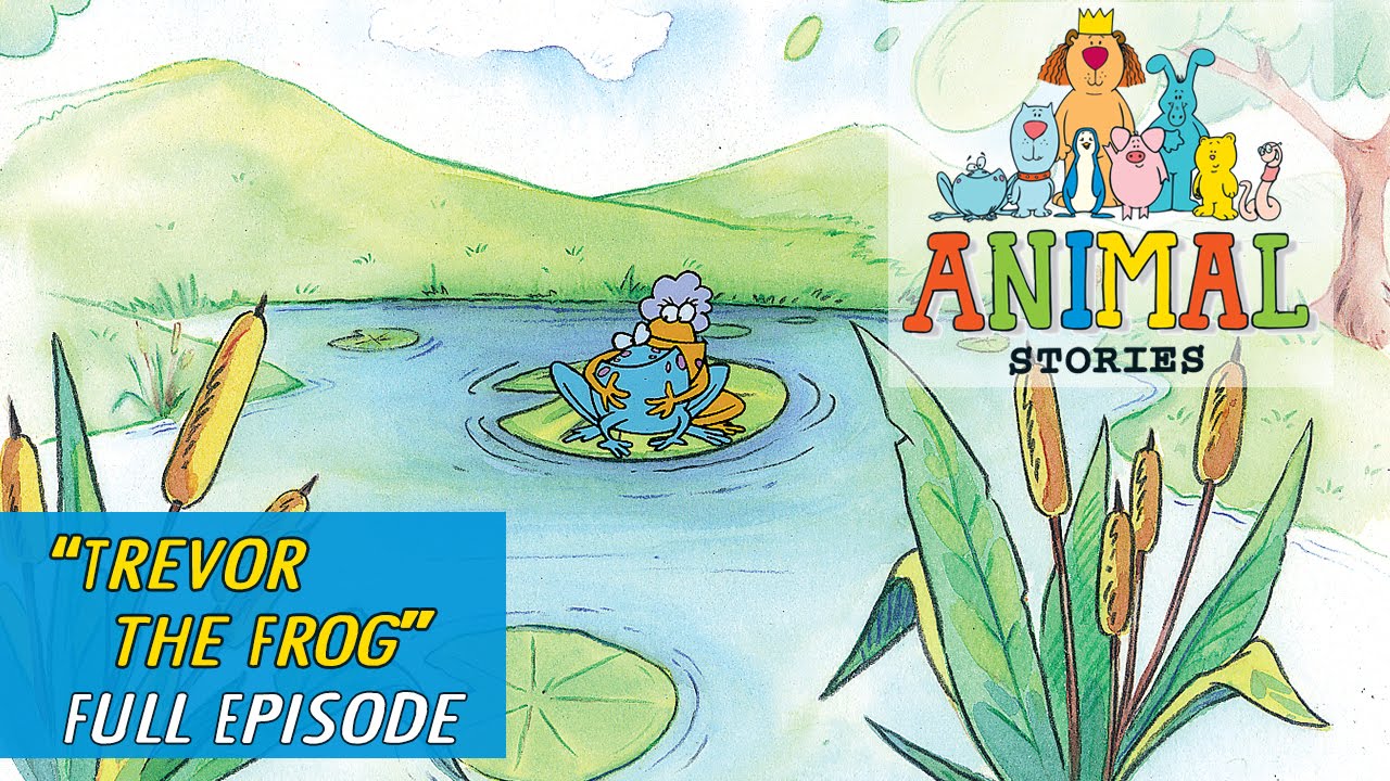 Animal Stories - Ep 2 - Trevor the Frog - YouTube