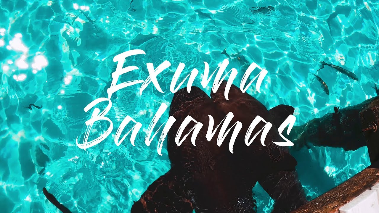 Exuma | Bahamas (4K) - YouTube