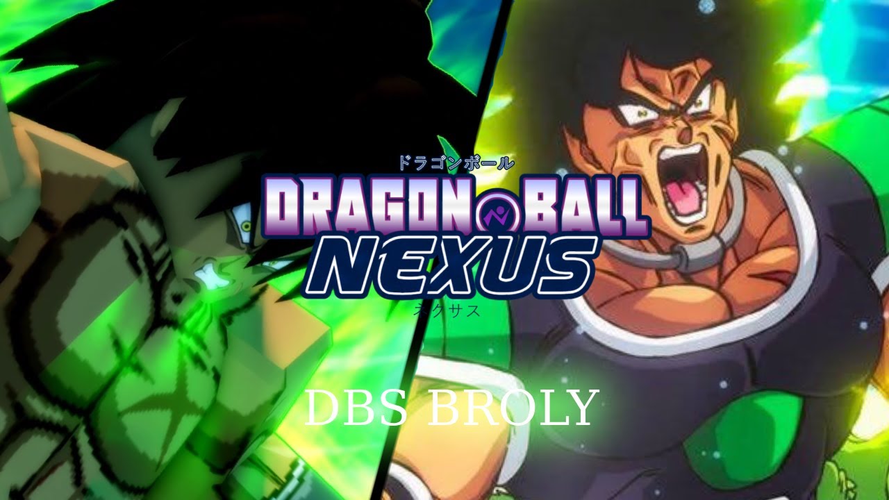 New Broly Wrathful Form | Sneak Peak | Showcase | Dragon Ball Nexus ...