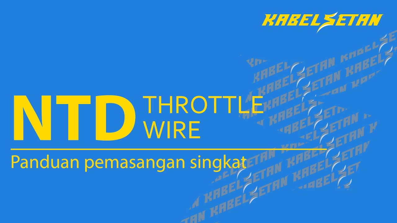 Kabelsetan Installation Guide: NTD (Throttle Wire) Mobil /Bike - YouTube