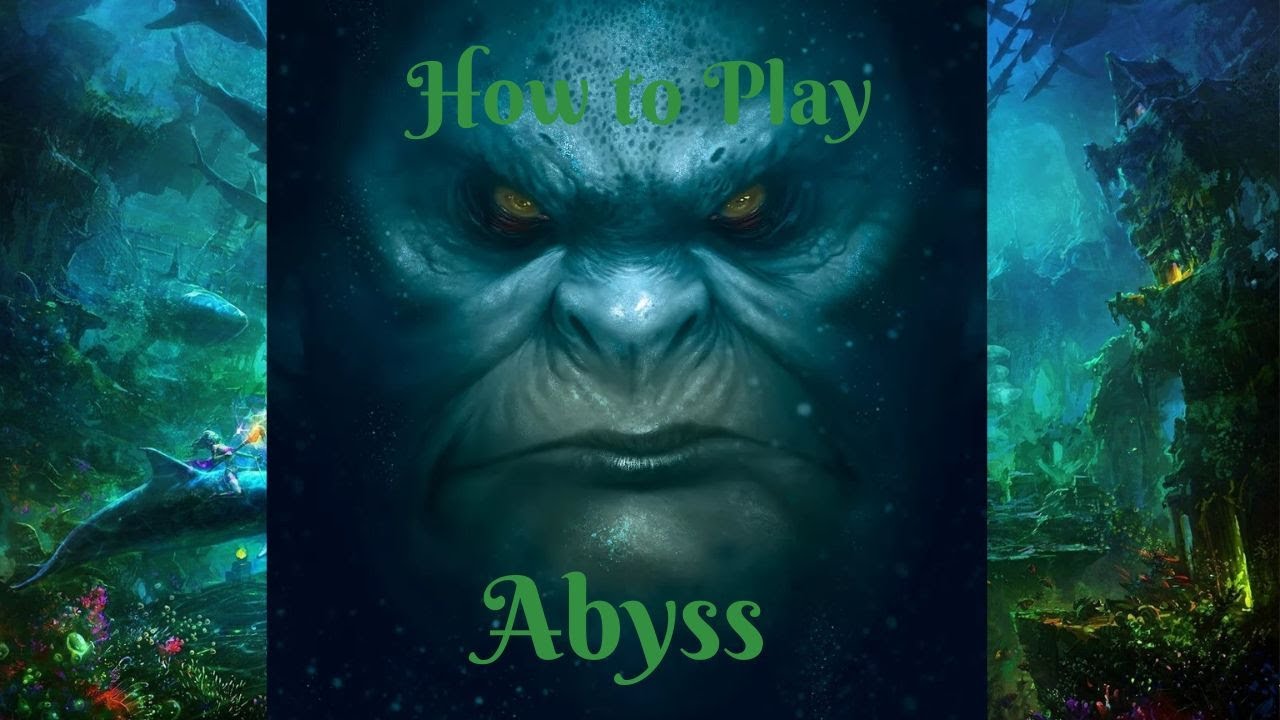 How to Play: Abyss - YouTube