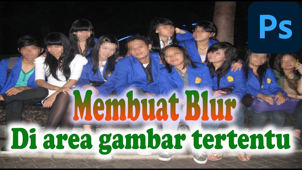 Membuat efek blur pada bagian gambar tertentu | PHOTOSHOP - YouTube