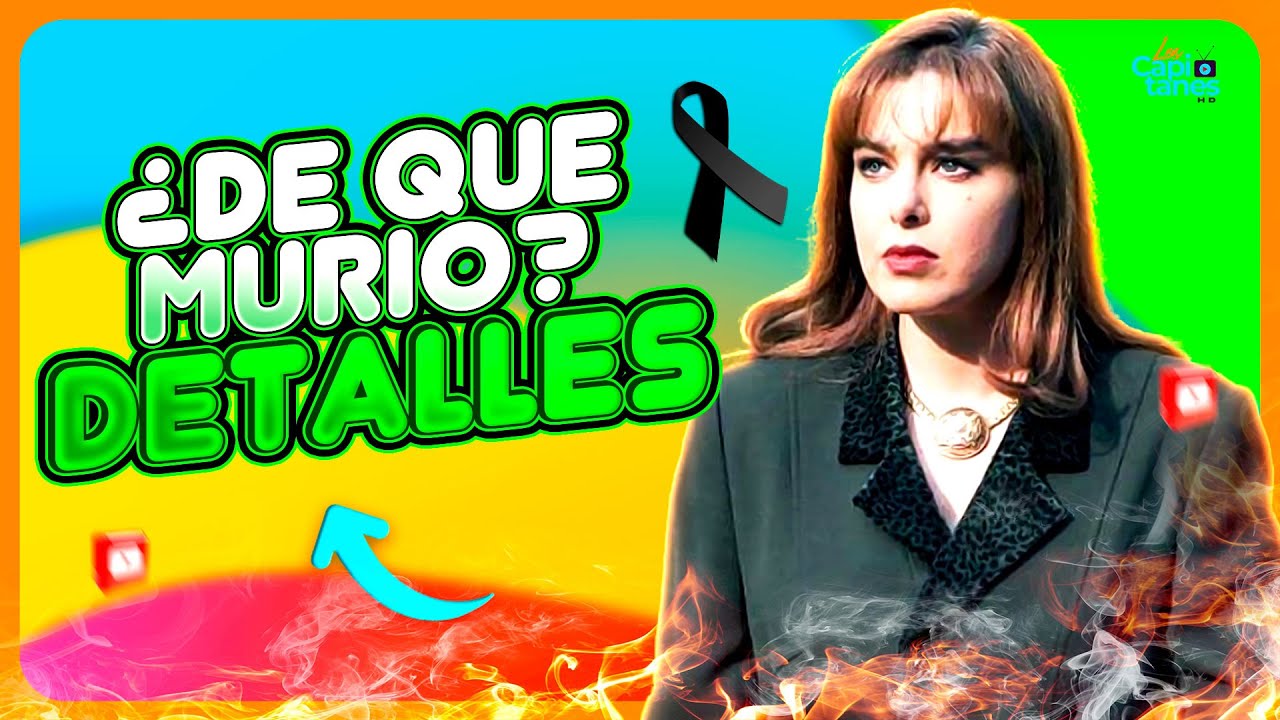 ASÍ MURIÓ Jessica Jurado, ACTRIZ de “La usurpadora” y “María la del ...