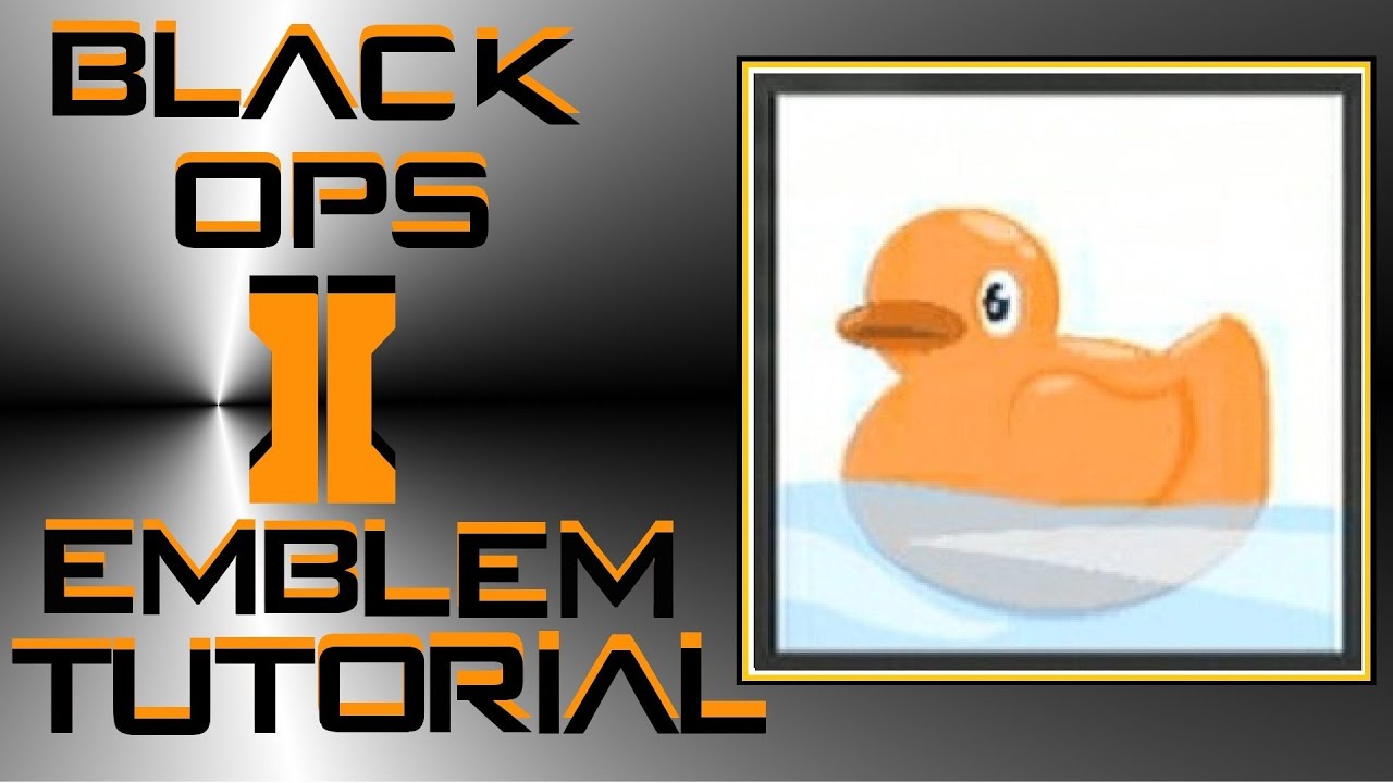 Call of Duty Black Ops 2 : Rubber Duck Emblem Tutorial - YouTube