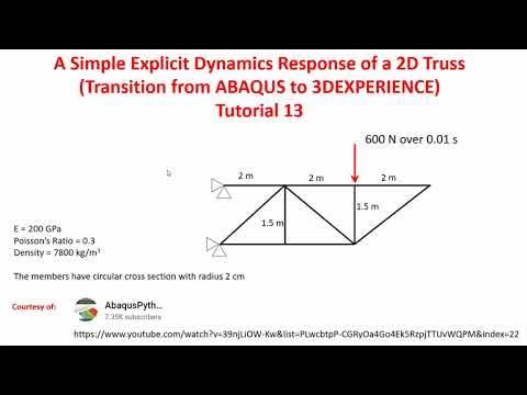 Tutorial 13, A Simple Explicit Dynamics Response of 2D Truss ...