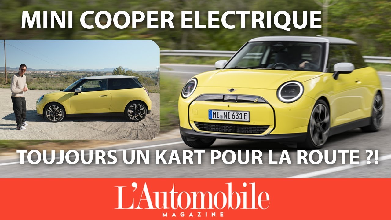Essai nouvelle Mini Cooper électrique : Chinoise peut-être, mais 100 % ...