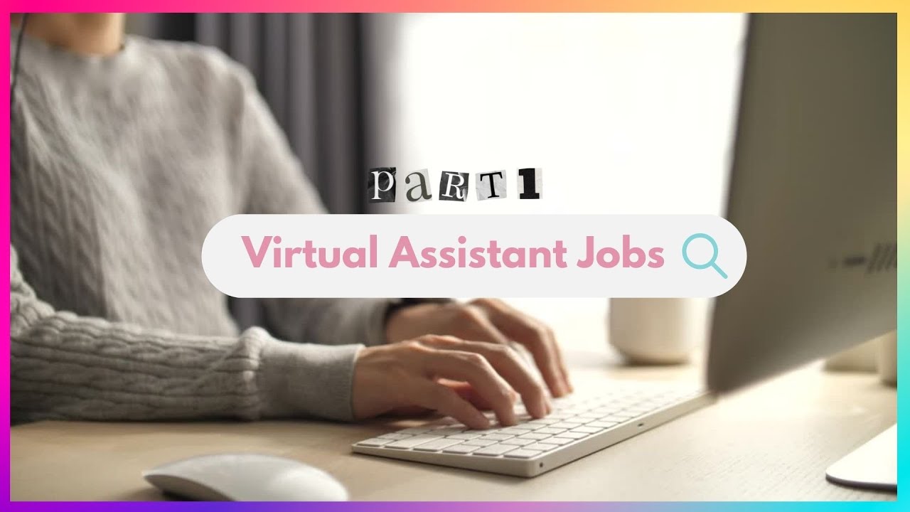 Where to find Virtual Assistant Jobs - For Newbies and Experienced VA's ...